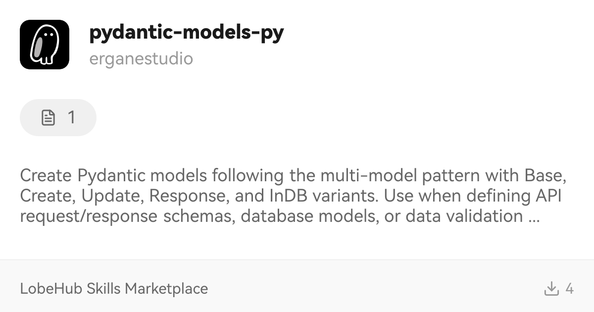 pydantic-models-py | Skills Marketplace · LobeHub