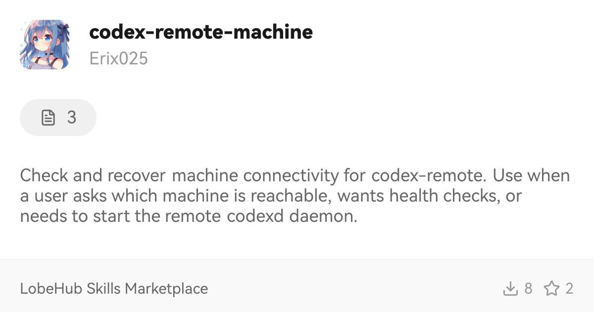 codex-remote-machine | Skills Market... · LobeHub
