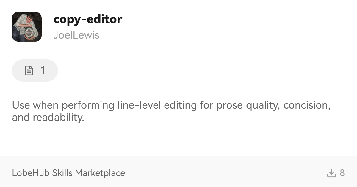 copy-editor | Skills Marketplace · LobeHub