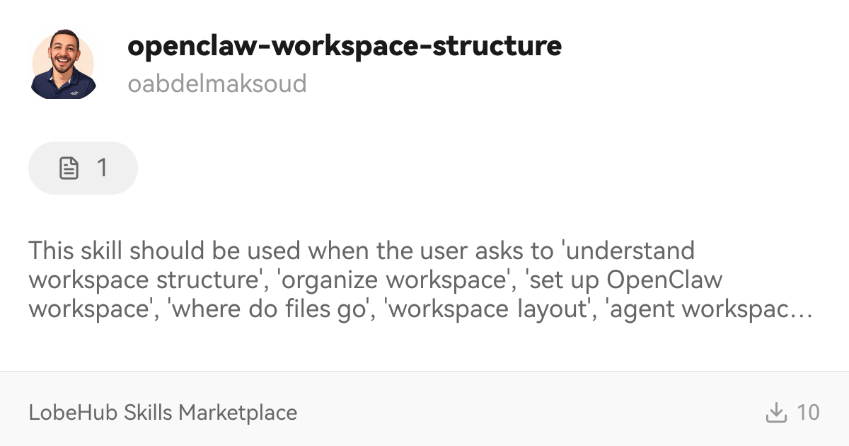 openclaw-workspace-structure | Skill... · LobeHub