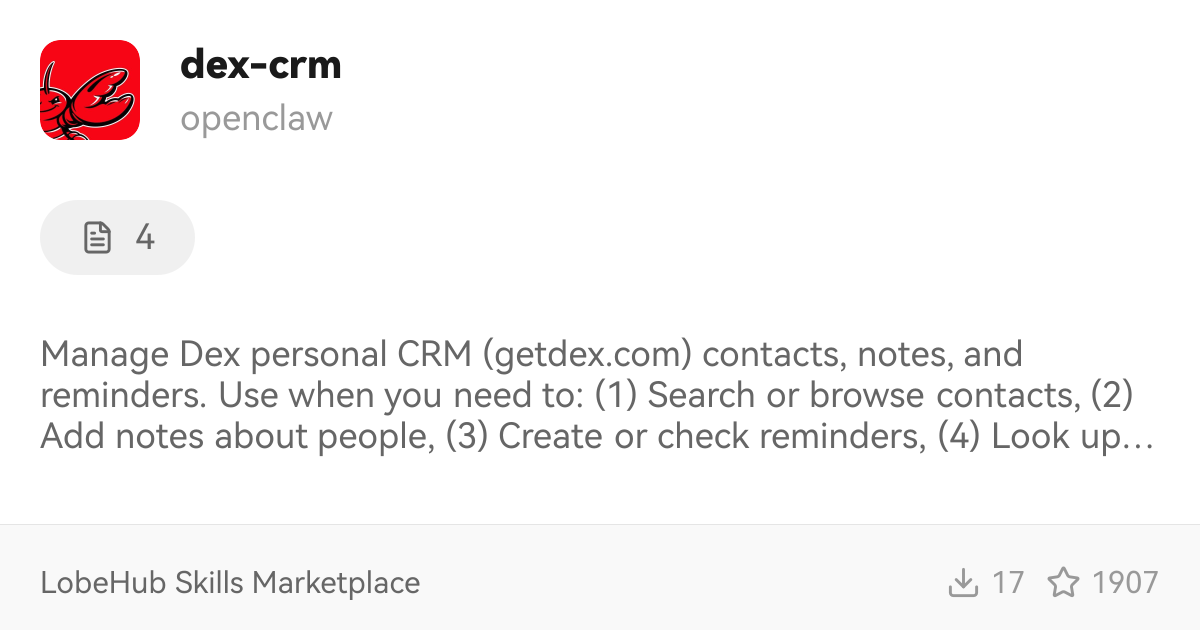 dex-crm | Skills Marketplace · LobeHub