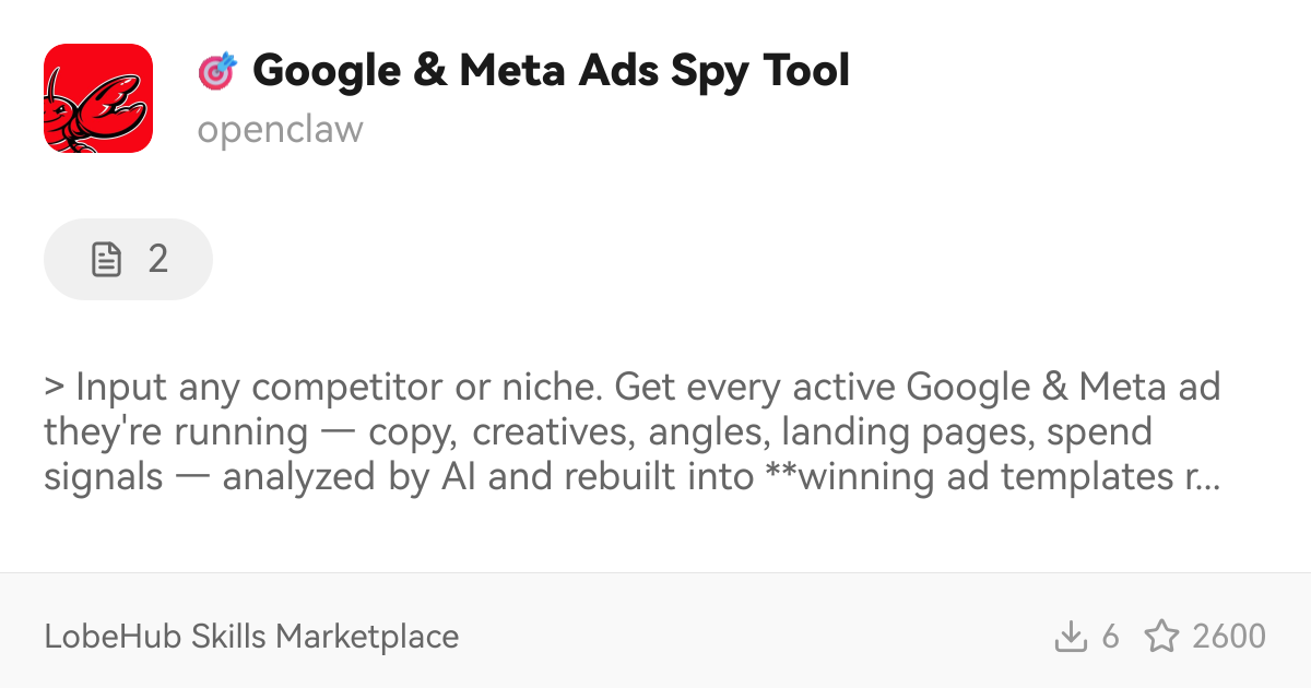 🎯 Google & Meta Ads Spy Tool | Skil... · LobeHub