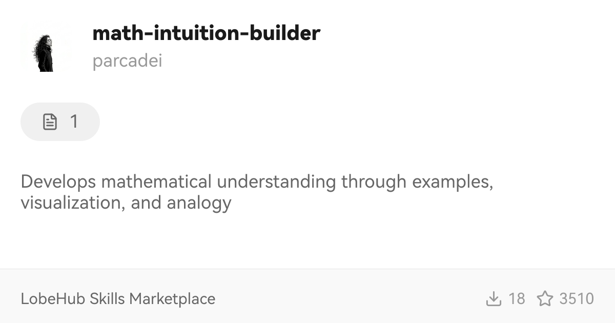 math-intuition-builder | Skills Mark... · LobeHub