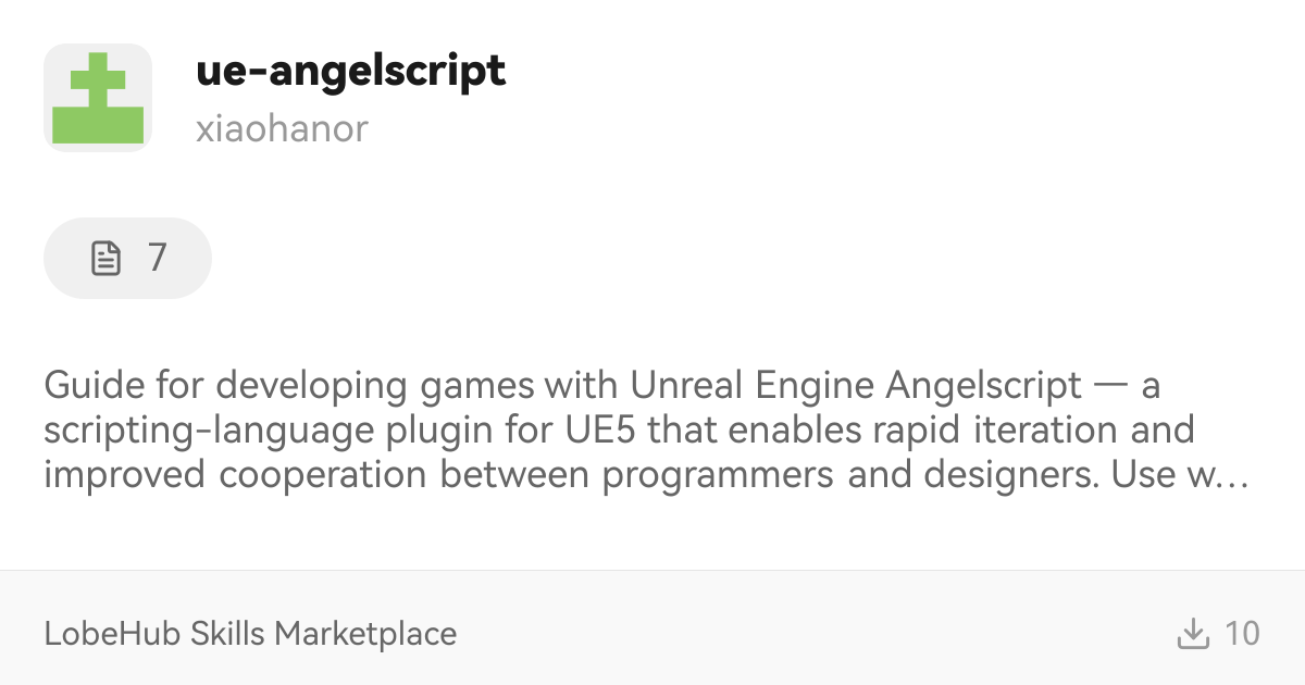 ue-angelscript | Skills Marketplace · LobeHub
