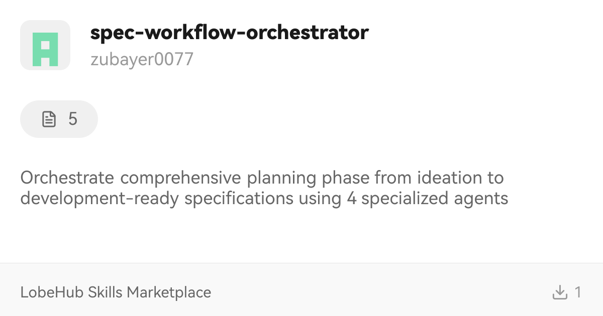 spec-workflow-orchestrator | Skills ... · LobeHub